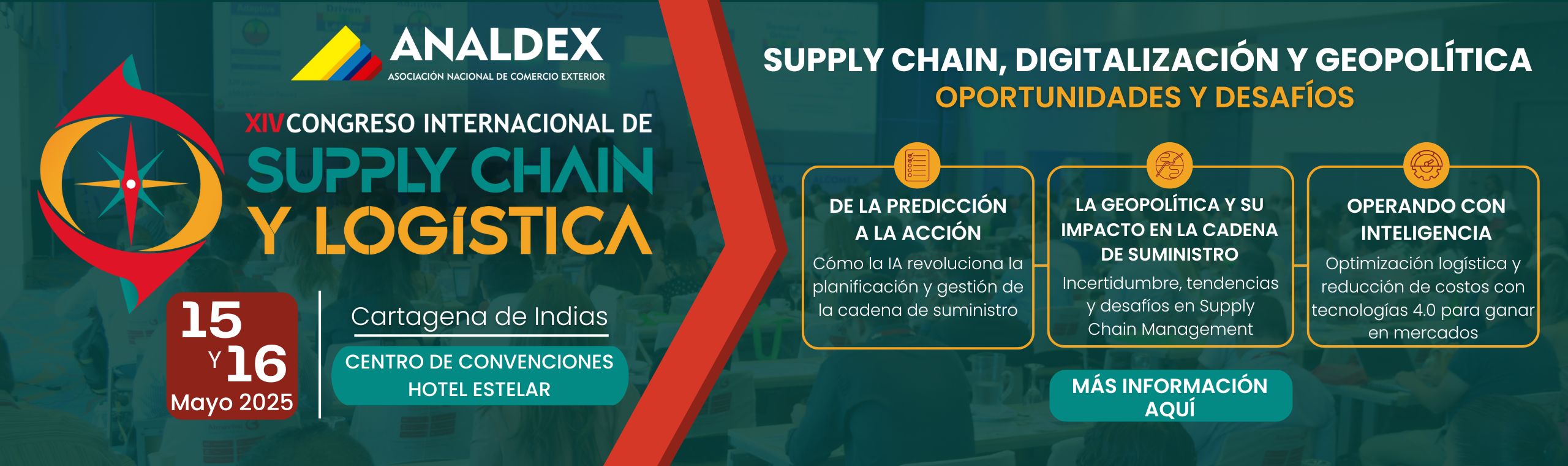 XIV CONGRESO INTERNACIONAL DE SUPPLY CHAIN Y LOGISTICA 2025 - Analdex ...